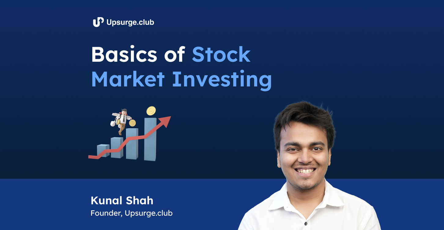 Basics of Stock Market Investing - Upsurge.club Blogs